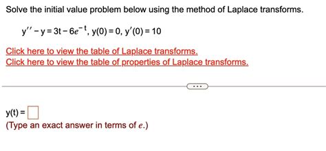 solved solve the initial value problem below using the method of laplace transforms y 3t