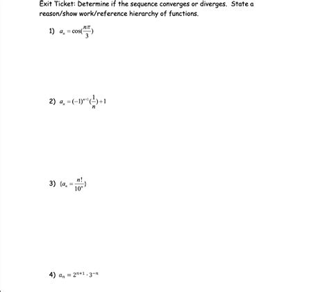 solved exit ticket determine if the sequence converges or