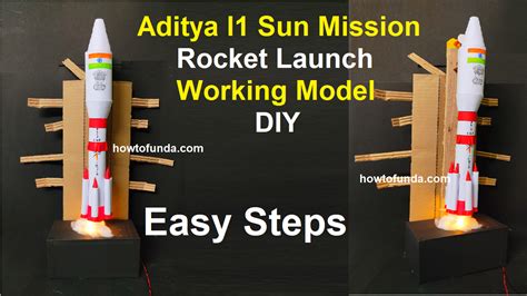 Aditya L Rocket Working Model Science Project With Explanation Free