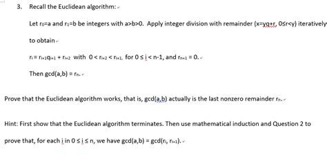 solved 3 recall the euclidean algorithm let ro a and ri b