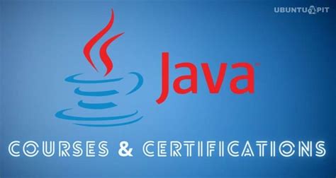 the 20 best java courses for beginners and experienced programmers