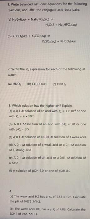 solved 1 write balanced net ionic equations for the