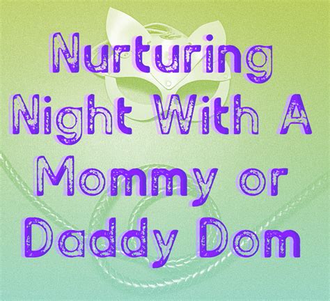Nurturing Night With A Mommy Or Daddy Dom Demo By Sexy And Stronger Stories
