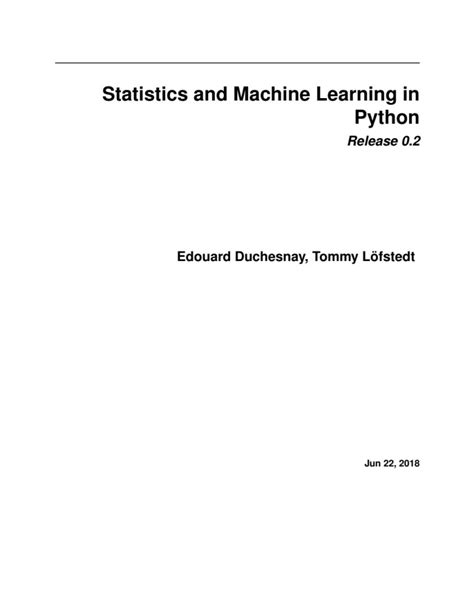 Statistics And Machine Learning In Python Release 2018 Edouard