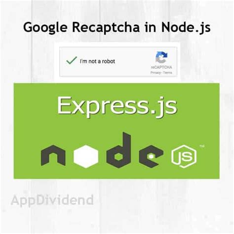 Google ReCAPTCHA Node Js Step By Step Guide