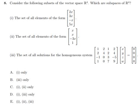 solved 8 consider the following subsets of the vector space