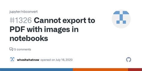 cannot export to pdf with images in notebooks · issue 1326 · jupyter nbconvert · github