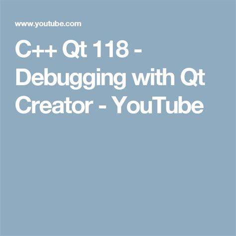 C Qt 118 Debugging With Qt Creator YouTube The Creator Youtube