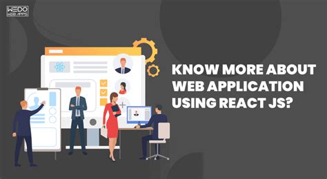 Know How To Create A Web Application Using React Js