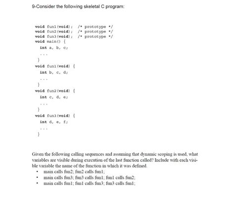 solved 9 consider the following skeletal c program void