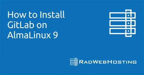 install and configure gitlab on almalinux full guide orcacore hot sex picture