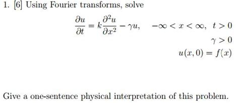 solved using fourier transforms solve partial differential