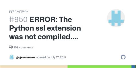 Error The Python Ssl Extension Was Not Compiled Missing The Openssl