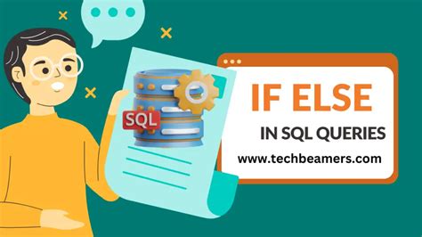 IF Statement In SQL Queries Explained With Examples