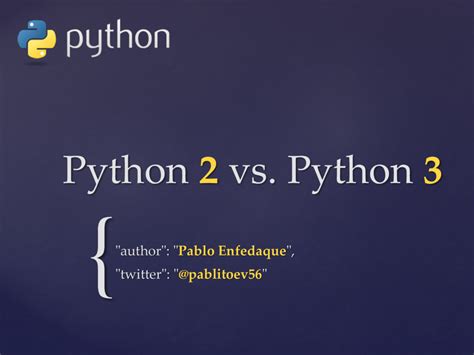Python 2 Vs Python 3 Speaker Deck