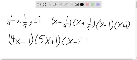 solved find a polynomial function of lowest degree with integer coefficients that has the given