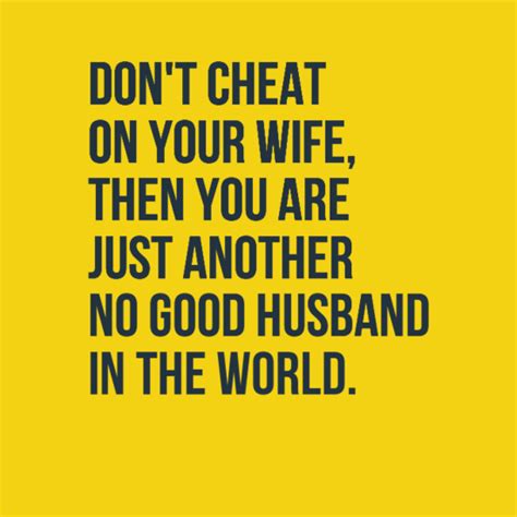 60 Quotes About Cheating Men Who Lie In Relationships The Random Vibez