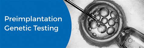 Preimplantation Genetic Testing PGT Milann The Fertility Specialists