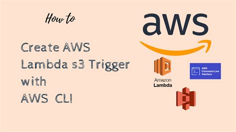 AWS Lambda S3 Trigger Using AWS CLI A Step By Step Guide