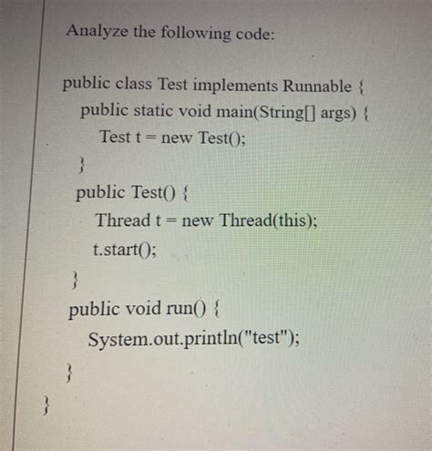 solved analyze the following code public class test