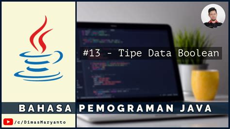 Tipe Data Boolean Di Java Youtube