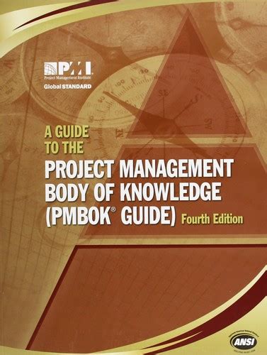 A Guide To The Project Management Body Of Knowledge PMBOK Guide By