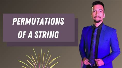 3 a permutations of a string backtracking youtube