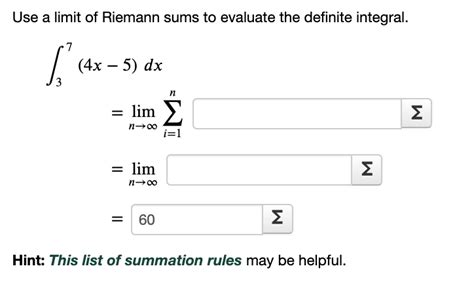 solved use a limit of riemann sums to evaluate the definite