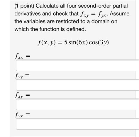 solved 1 point calculate all four second order partial
