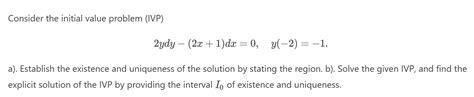 solved consider the initial value problem ivp 2ydy 1 2x