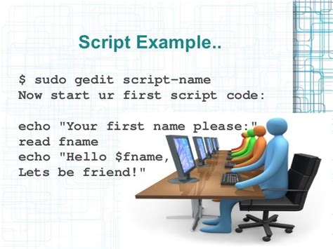 learn to write ur first shell script