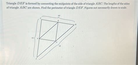 solved triangle def is formed by connecting the midpoints of the side of triangle abc the