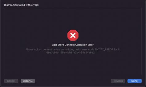 Ios App Store Connect Operation Error Please Upload Content Before