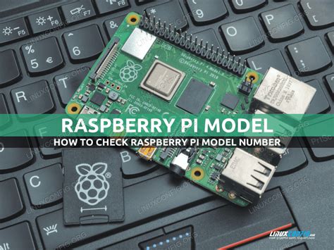 How To Check Raspberry Pi Model Linux Tutorials Learn Linux