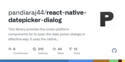 GitHub Pandiaraj44 React Native Datepicker Dialog This Library