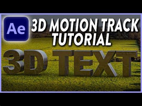 447 How To Motion Track 3D Text Titles In After Effects Element