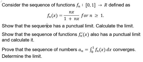 solved consider the sequence of functions fn [0 1]→r defined