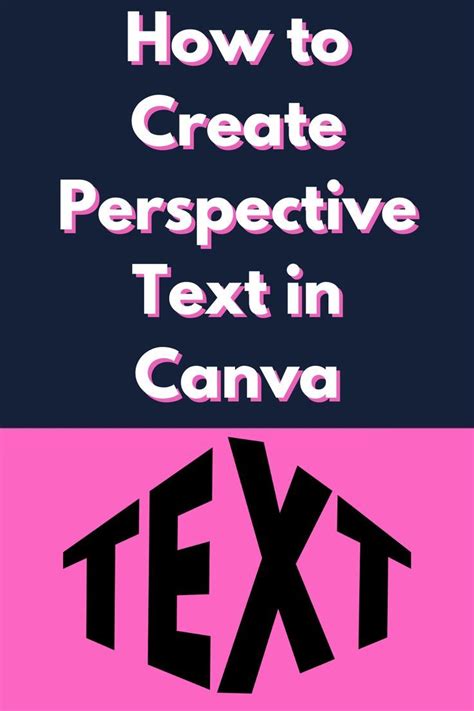How To Create Perspective Text In Canva Canvas Learning Graphic