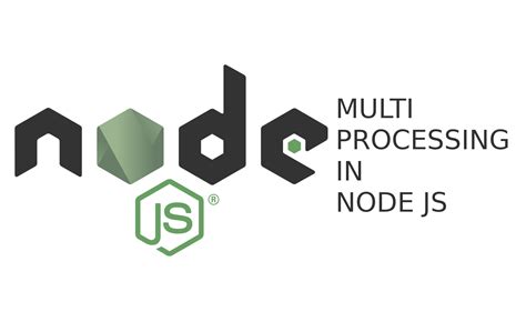 multi processing in nodejs