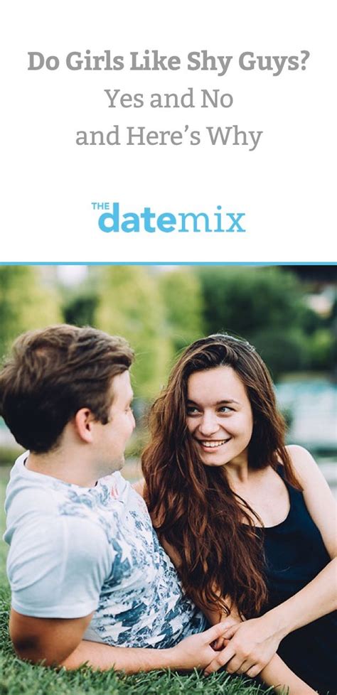 Do Girls Like Shy Guys Yes And No And Heres Why Shy Guy Woman Meme Dating Advice For Men