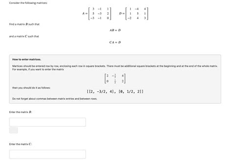 solved consider the following matrices
