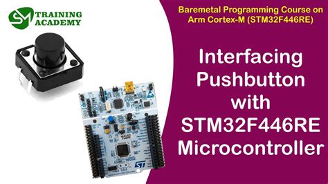 interfacing pushbuttons with stm32f446re youtube