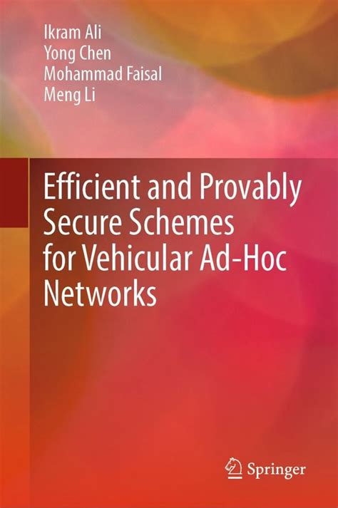efficient and provably secure schemes for vehicular ad hoc networks ebook ikram ali