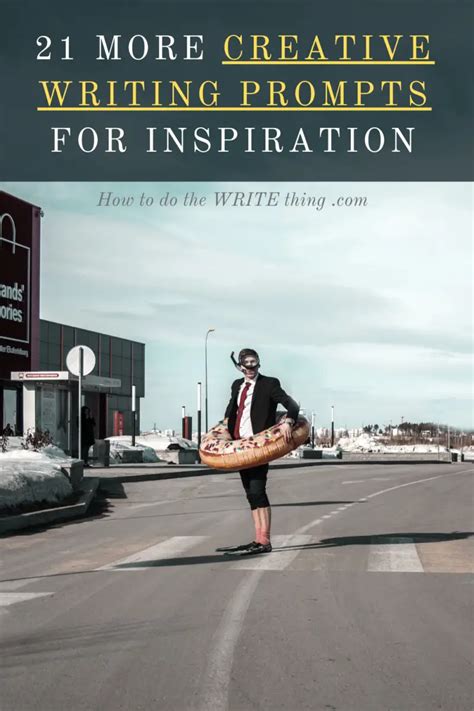 21 More Creative Writing Prompts For Inspiration