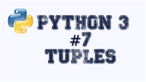 python3 básico 7 tuples youtube