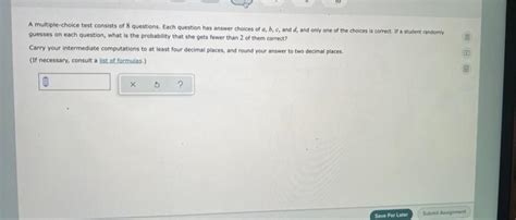 solved a multiple choice test consists of questions each