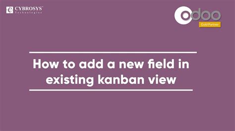 How To Add A New Field In The Existing Kanban View In Odoo YouTube