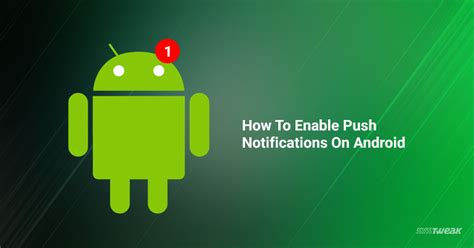 How To Enable Push Notifications On Android