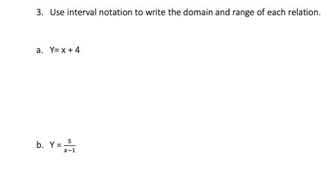 solved 3 use interval notation to write the domain and