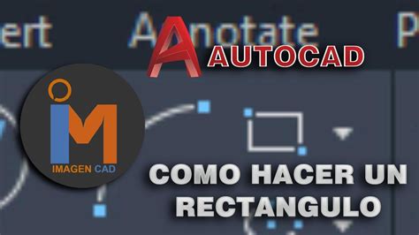 Como HACER Un RECTANGULO En AUTOCAD Autocad Para Principiantes